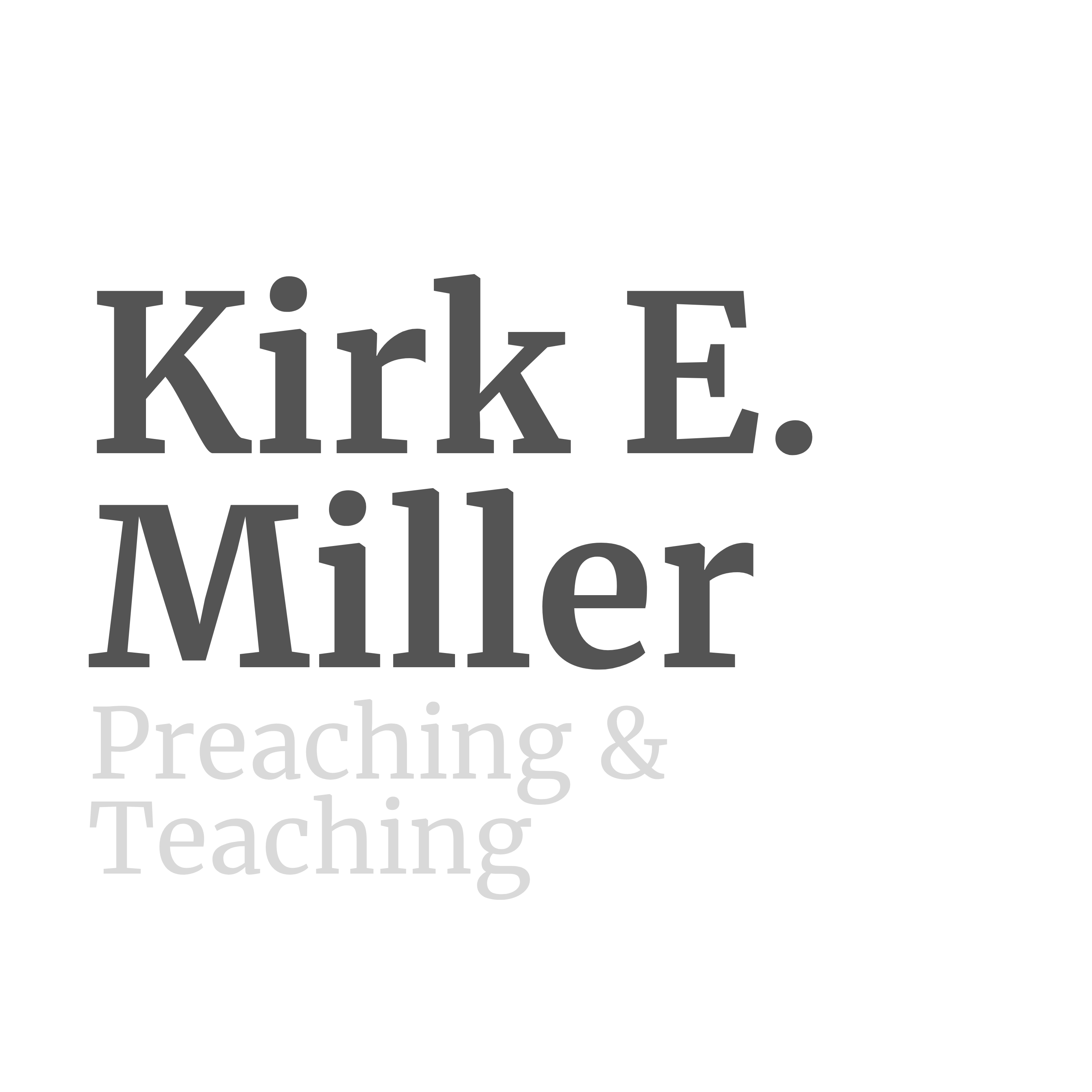 Sermons – Kirk E. Miller