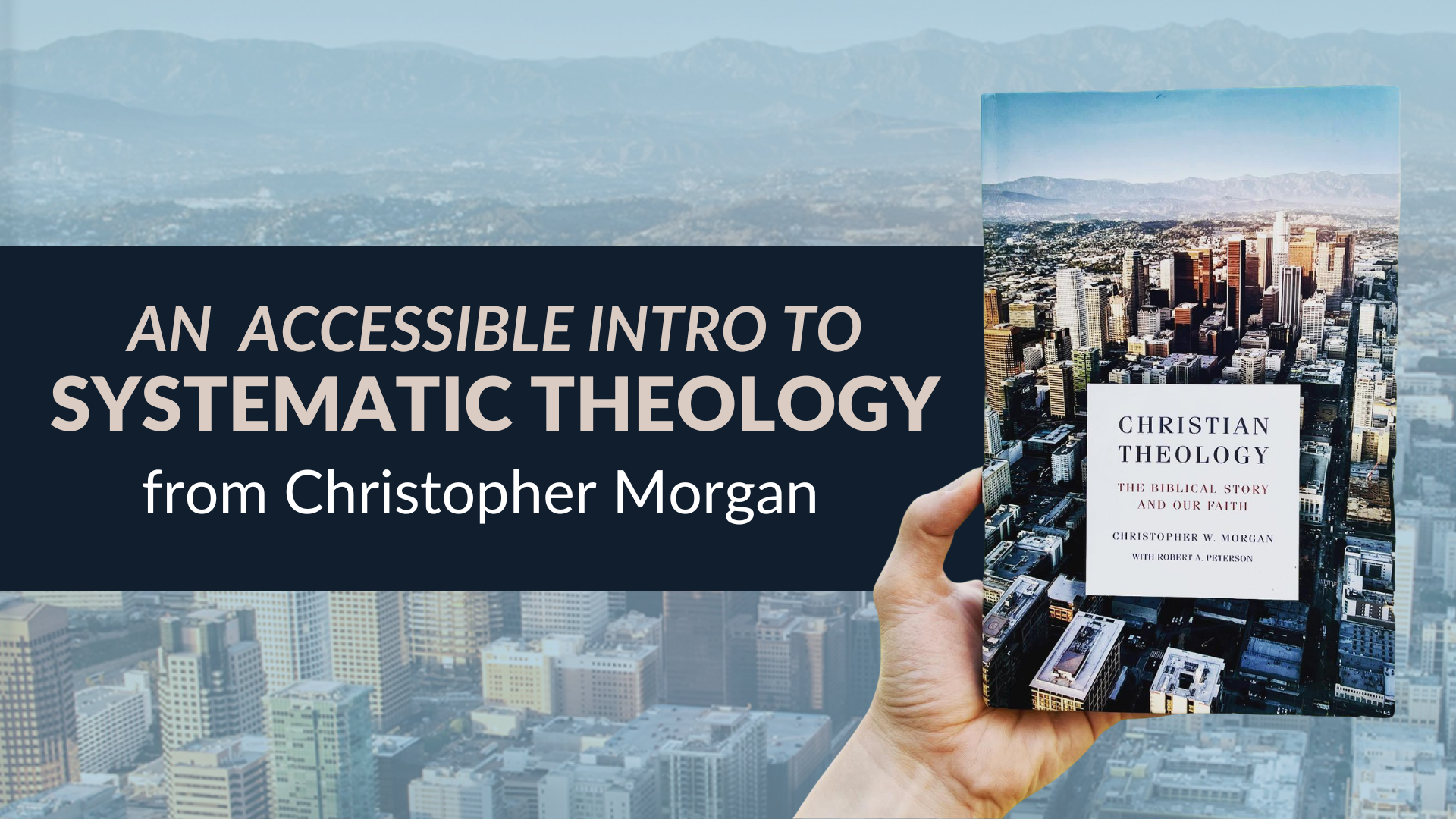 An Accessible Guide to Systematic Theology, Christian Theology by ...