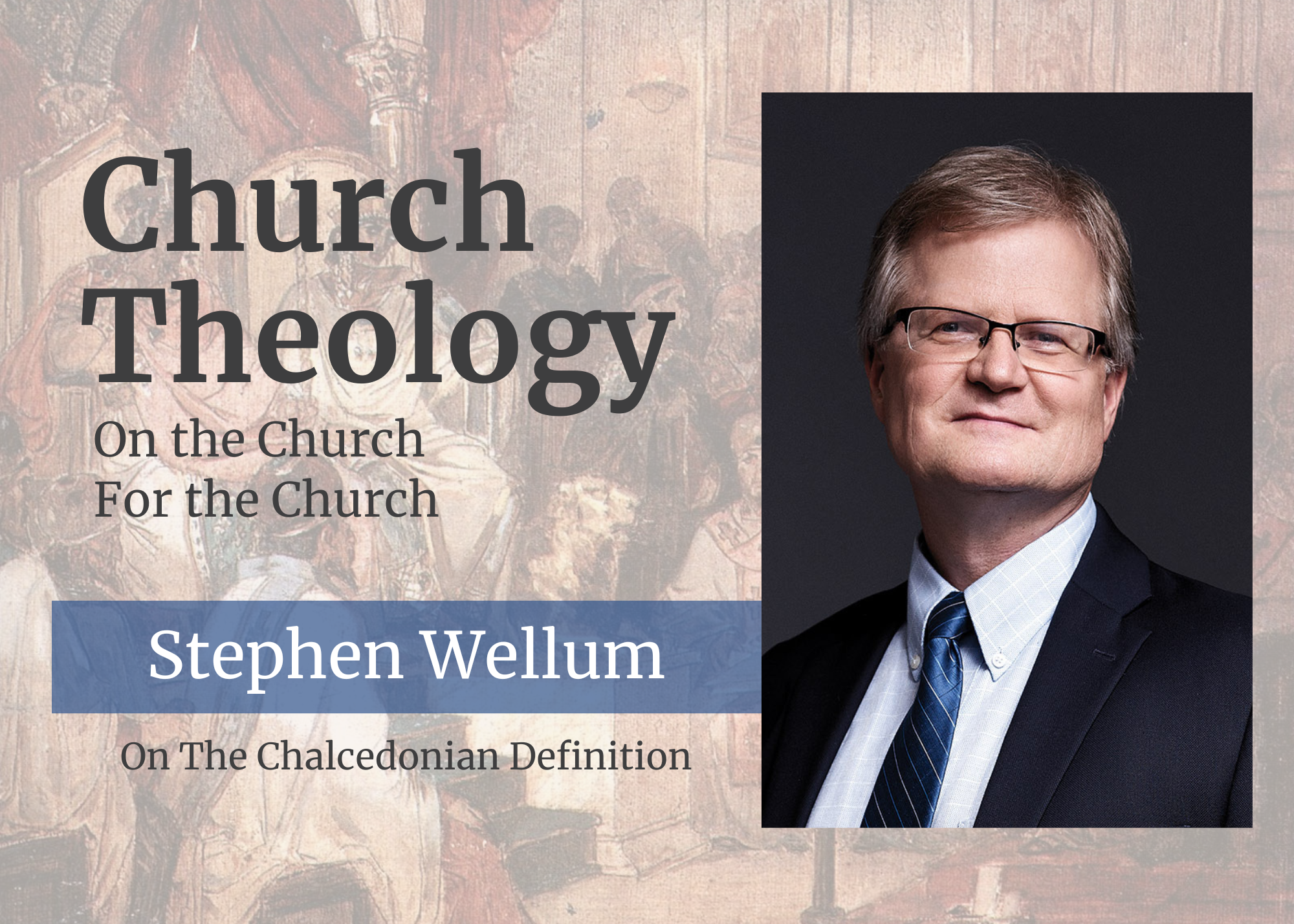 The Chalcedonian Definition (with Stephen Wellum) – Kirk E. Miller