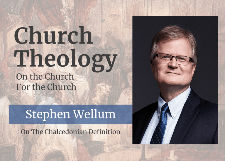 The Chalcedonian Definition (with Stephen Wellum) – Kirk E. Miller